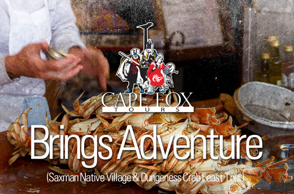Cape Fox Tours Brings Adventure | Cape Fox Corporation